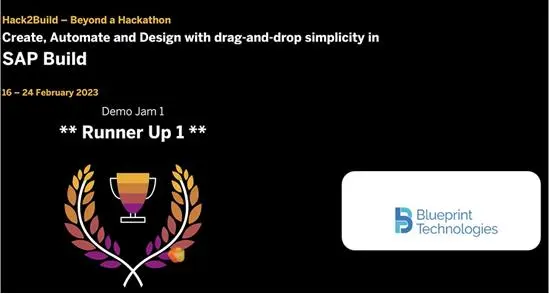 Blueprint Technologies secured ‘Runner Up 1’ in SAP Hack2Build for CX ...